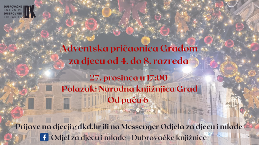 Druga “Adventska pričaonica Gradom” za djecu od 4. do 8. razreda ...